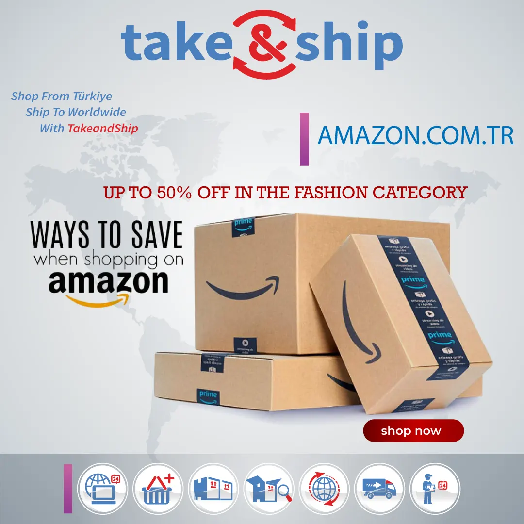 Does Turkey Have Amazon - From Turkey to Worldwide with Take and Ship